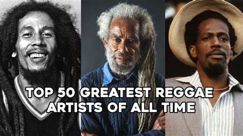Top 50 Greatest Reggae Artists Of All Time HUX HEARD YouTube
