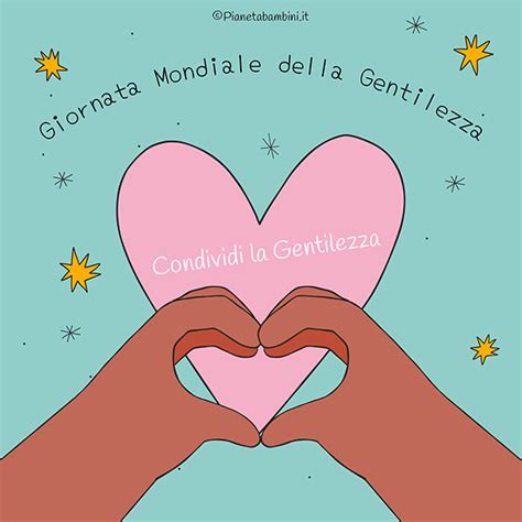 Giornata Mondiale Della Gentilezza Immagini Da Stampare