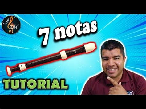 Como Tocar Notas B Sicas En Flauta Dulce Youtube