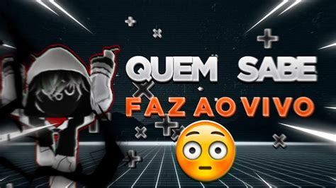 QUEM SABE FAZ AO VIVO 2 YouTube