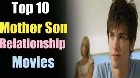 Top 10 Mother Son Relationship Movies Of All Time
