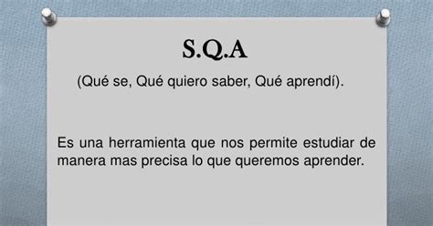 Estrategias Para El Aprendizaje Técnica SQA Qué Se Qué Quiero