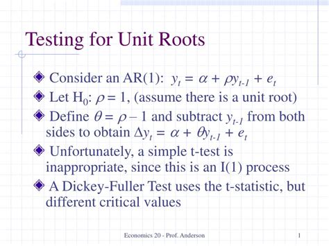 ppt testing for unit roots powerpoint presentation free download id 578466