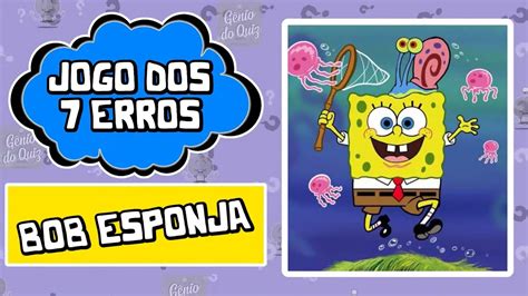 JOGO DOS 7 ERROS DO BOB ESPONJA VOCÊ CONSEGUE ENCONTRAR TODAS AS