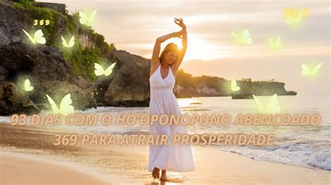 Hooponopono Para Atrair Prosperidade Repeti Es Youtube