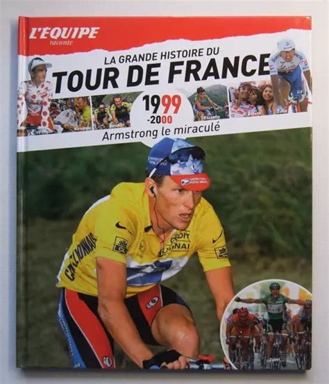 L Equipe Raconte La Grande Histoire Du Tour De France T