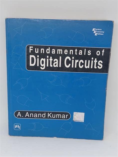 Fundamentals Of Digital Circuits By A Anand Kumar Naresh Old Books