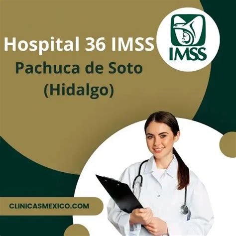 Clínica IMSS 36 IMSS de Pachuca Hidalgo