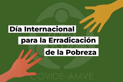 D A Internacional Para La Erradicaci N De La Pobreza Covide