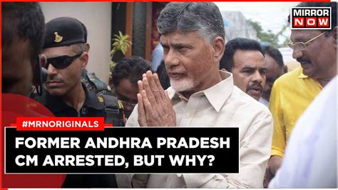 Chandrababu Naidu Arrested High Drama Over Naidu Arrest Andhra