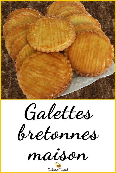 GALETTES BRETONNES MAISON La Recette Facile Galette Bretonne