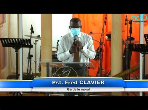 Garde Le Moral Pst CLAVIER YouTube