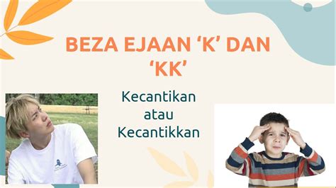 BAHASA MELAYU TATABAHASA BEZA K DAN KK YouTube