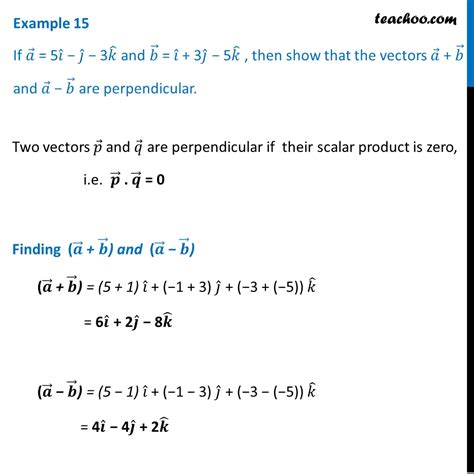 example 15 show vectors a b and a b are perpendicular