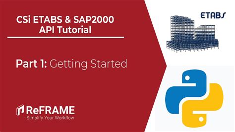 Csi Etabs Sap Api Tutorial Part Getting Started With Python