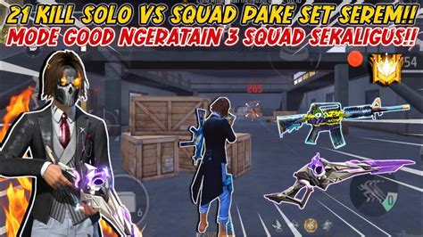 Kill Solo Vs Squad Pake Set Serem Auto Mode Good Ratain Squad