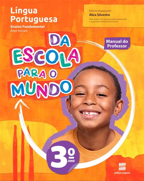 Da Escola Para O Mundo L Ngua Portuguesa Ano