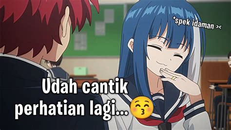 Ketika Punya Ayang Yang Perhatian Jedag Jedug Anime Meme Youtube