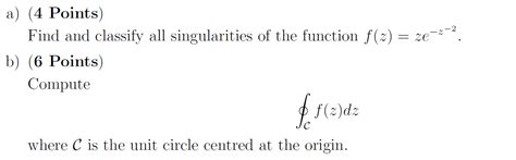 solved a 4 points find and classify all singularities of