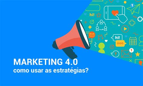 8ponto3 Blog O Que E Marketing 4 0
