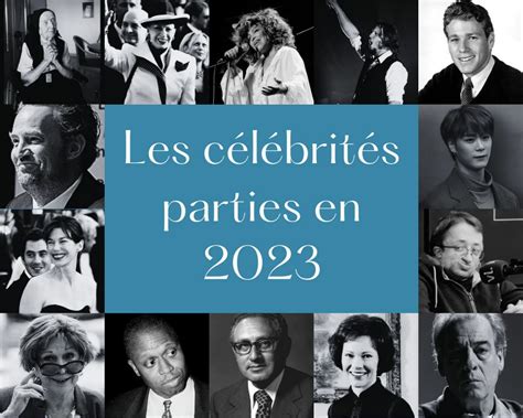 Les C L Brit S Qui Nous Ont Quitt S En