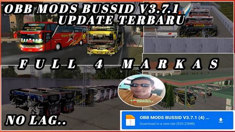 RILIS LAGI MASE OBB MODS BUSSID V3 7 1 TERBARU FULL 4 MARKAS PO BUS DG