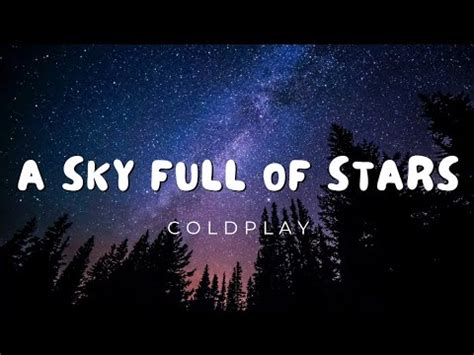 A Sky Full Of Stars Coldplay Lirik Lagu Barat Indonesia YouTube