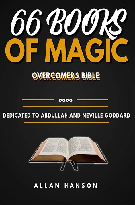 Books Of Magic The Overcomers Bible This Bible Is Dedicated To The