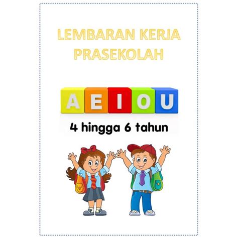Printable PDF LEMBARAN KERJA HURUF VOKAL AEIOU Prasekolah KEMAS