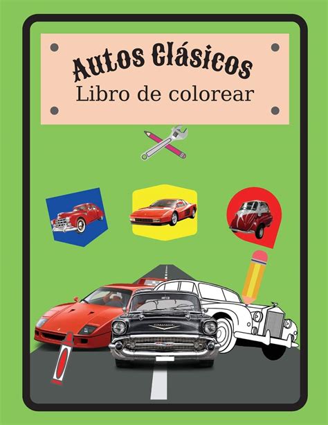Buy Autos Clásicos Libro de colorear Libro de colorear de coches