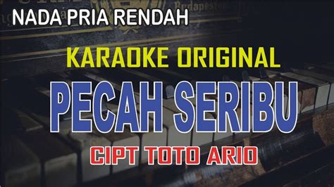 Karaoke Dangdut Pecah Seribu Nada Pria Versi Elvy Sukaesih YouTube