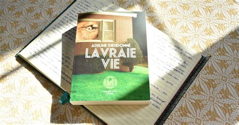 La bibliothèque de Marjorie La vraie vie Adeline Dieudonné