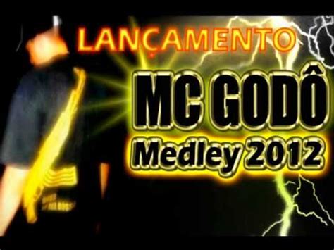 Mc Godô Medley 2012 PRODBYRS LANÇAMENTO YouTube