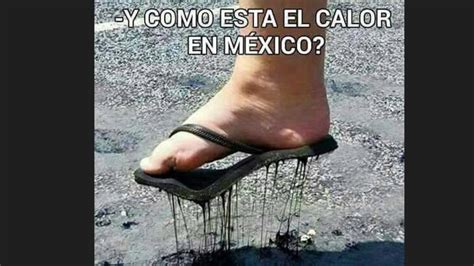 México es un horno Aquí los mejores memes sobre la onda de calor que