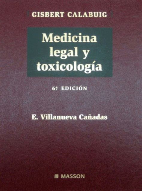 Calabuig Medicina Legal Y Toxicologia