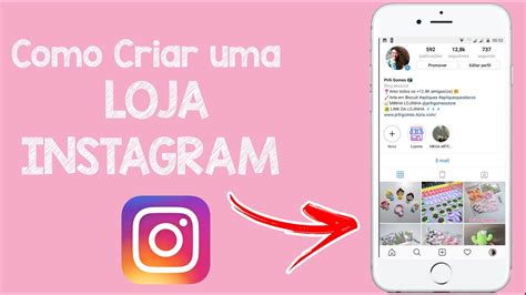 Como Criar Uma Loja No INSTAGRAM Tutorial Passo A Passo Para Vender