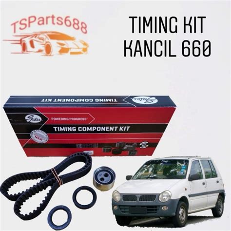 Gates Perodua Kancil 660 Timing Belt Kit Set TCK930N Shopee Malaysia
