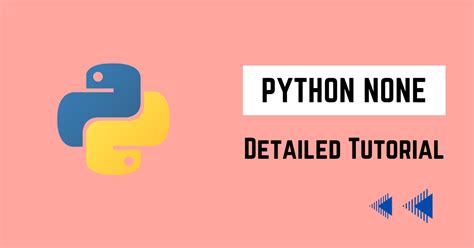 python null a comprehensive guide in 2023 naiveskill