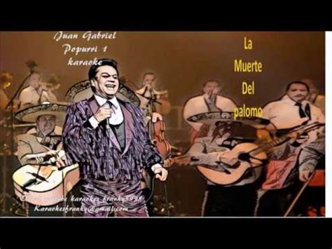 JUAN GABRIEL POPURRI 1 KARAOKE YouTube
