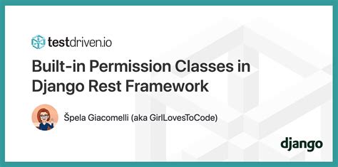 built in permission classes in django rest framework python briefly