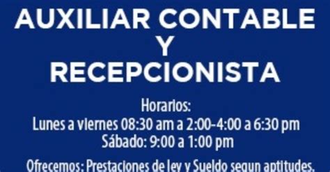SOLICITA AUXILIAR CONTABLE Y RECEPCIONISTA