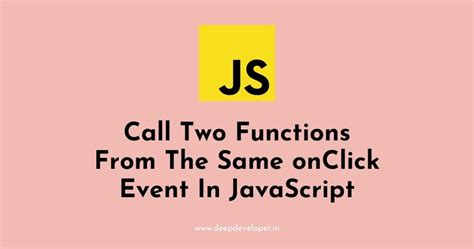 call two functions from the same onclick event in javascript
