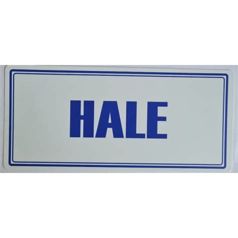 SEÑALIZACIÓN HALE Código SEÑ 0003 SYSMA