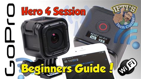 GoPro Hero 4 Session The Ultimate Complete Beginners Guide YouTube