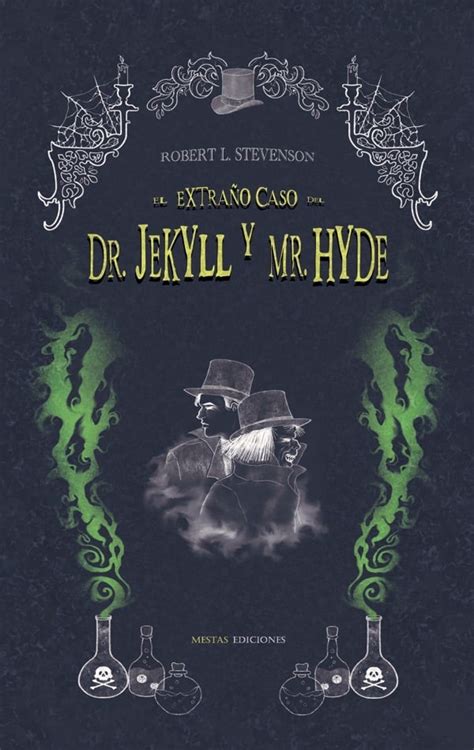 El extraño caso del Dr Jekyll y Mr Hyde Mestas Ediciones