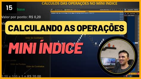 Como Calcular As Opera Es No Mini Ndice Jo O Araujo Day Trade