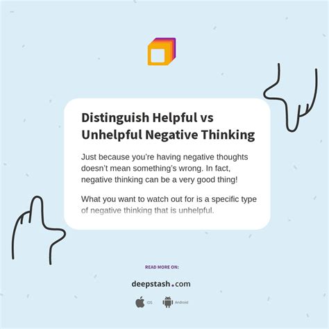 Distinguish Helpful Vs Unhelpful Negative Thinking Deepstash
