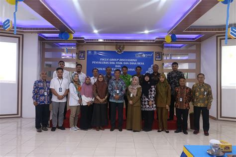 Evaluasi Penyaluran Dak Dan Dana Desa Tahun Dan Sosialisasi