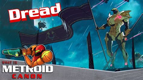 Dread What Is Metroid Canon Youtube