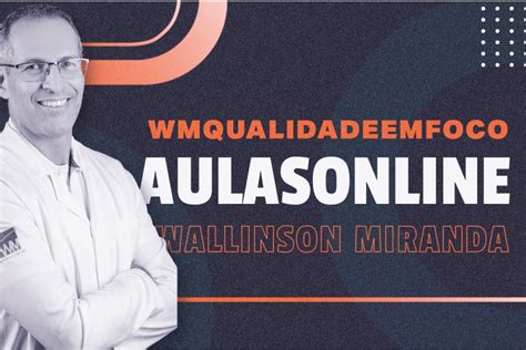 Cursos WM Qualidade Em Foco